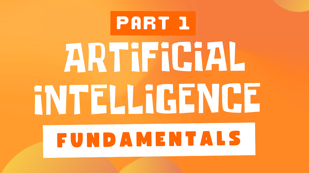 Artificial Intelligence (AI) Fundamentals | by Rohith Lyadalla | AWS in ...