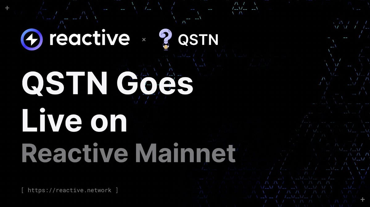 How QSTN & Reactive Network Are Powering Automated Crypto Rewards for ...