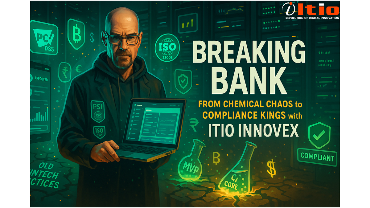 Breaking Bank: From Chemical Chaos to Compliance Kings with ITIO ...