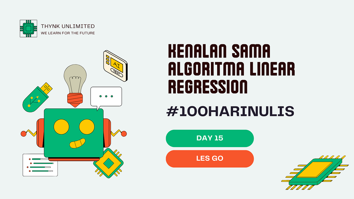 Hari 15: Kenalan Sama Algoritma Regresi Linear (Linear Regression) | by Aji Maulana | Jan, 2025 ...