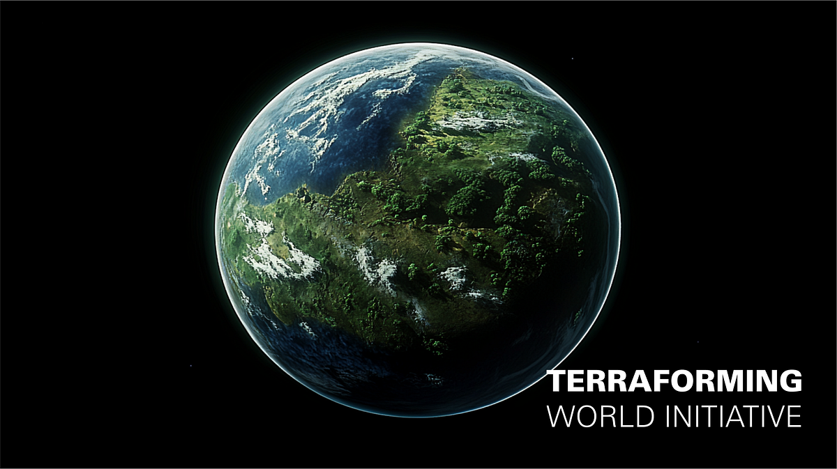 Unleash the Green Revolution: How TERRAFORMING WORLD INITIATIVE Is ...