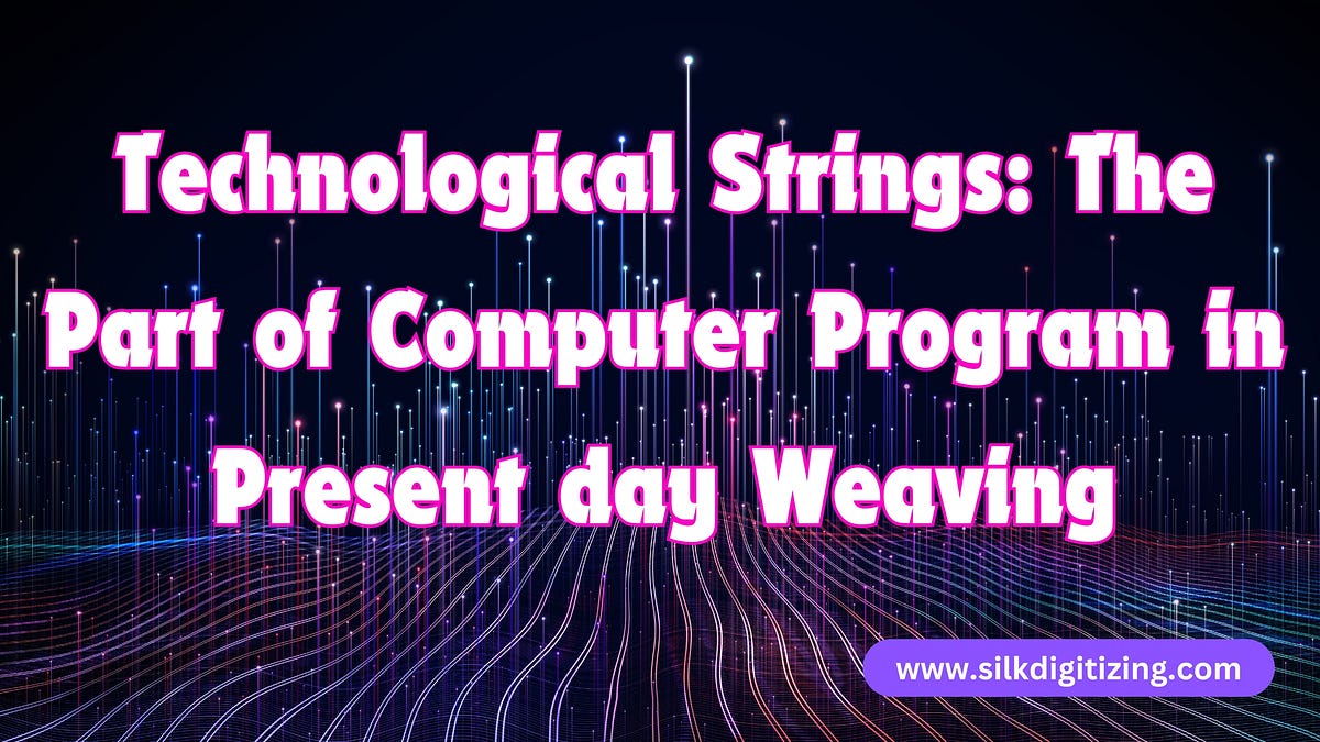 Technological Strings: The Part of Computer Program in Present Day ...
