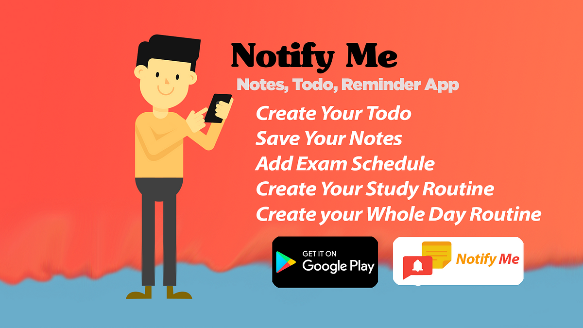Notify Me — Notes, Todo, Reminder App | by Notify Me | Medium Notify Me — Notes, Todo, Reminder App | by Notify Me | Medium