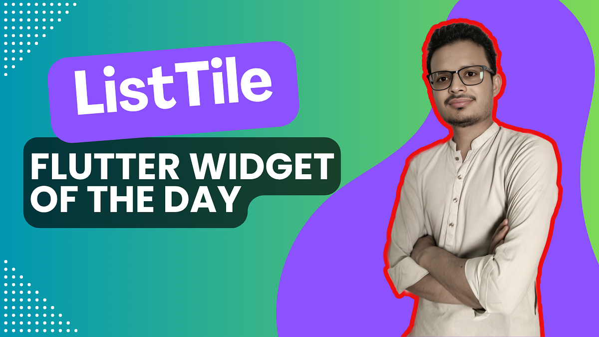 Listtile In Flutter Flutter Widget Of The Day By Devcode Easy Flutter Jul 2025 Medium 0064
