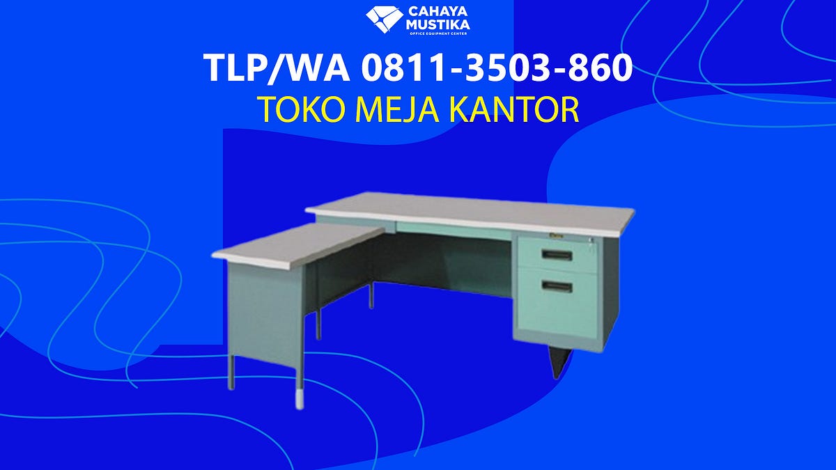 HP : 081–1350–3860 — Toko Meja Kerja Kayu di Malang | by Supplier meja ...