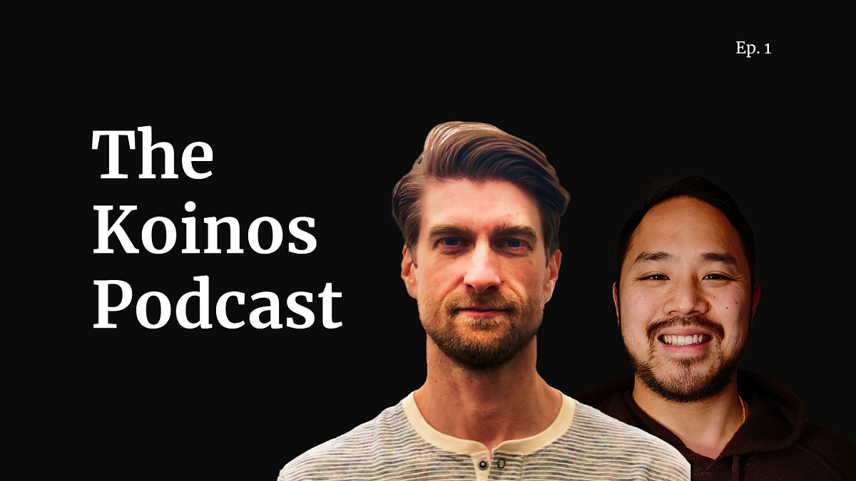 Introducing the Koinos Podcast. We’re excited to share with you the… | by Andrew Levine ...