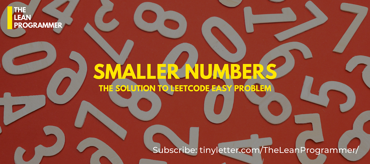1365. Count Of Numbers That Are Smaller Than the Current Number | by Sukanya Bharati ...