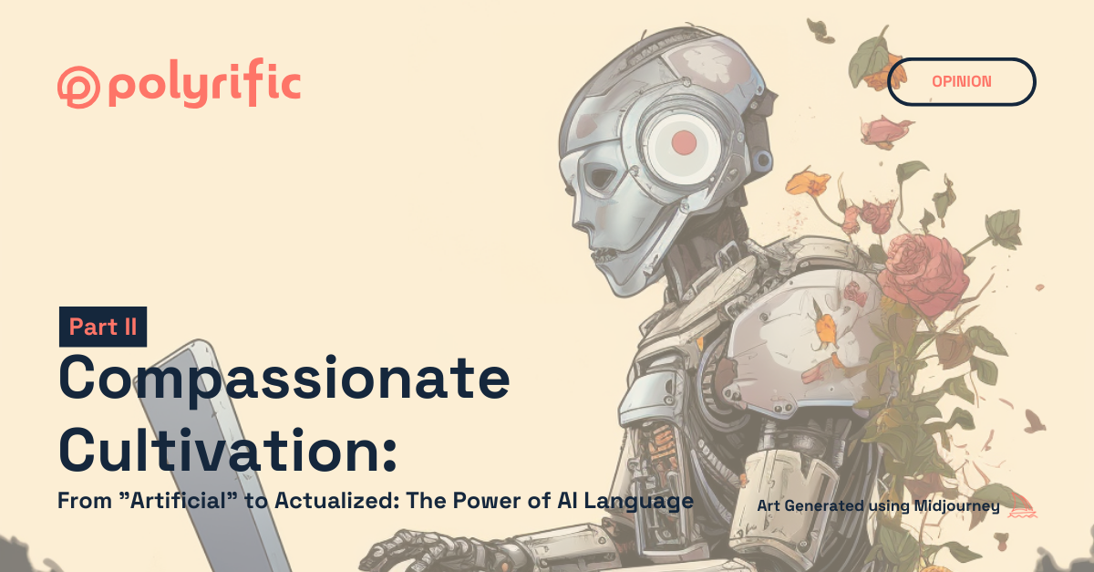Compassionate Cultivation Part 2 — From “Artificial” to Actualized: The ...