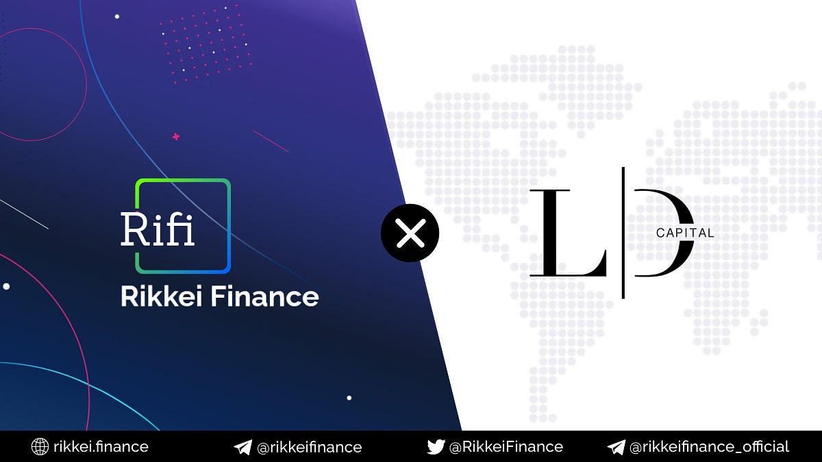 LD Capital and Rikkei Finance expand DeFi lending ecosystem | by Rikkei Finance | Rikkei Finance ...
