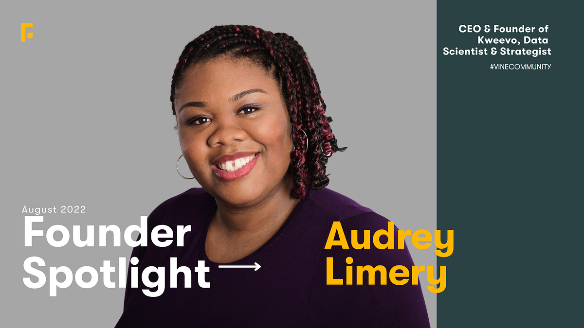 Founder Spotlight: Meet Audrey Limery | by Foundervine | Aug, 2022 ...