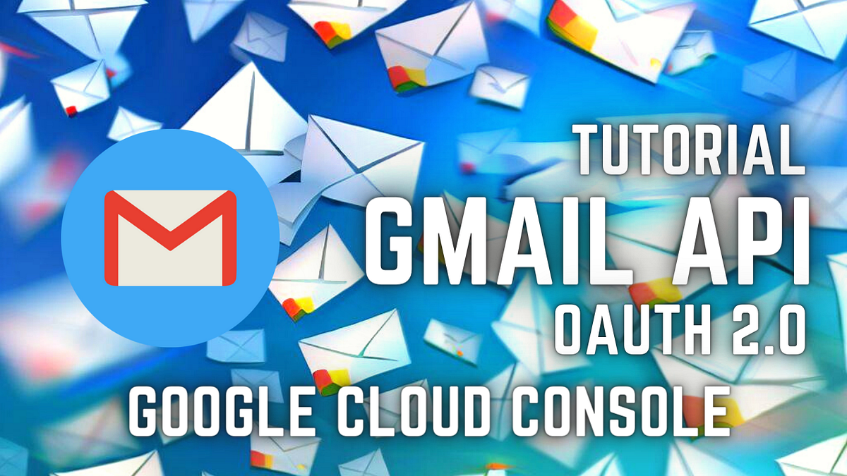 How to send emails with Gmail APIs | by Timothy Franceschi | Level Up Coding