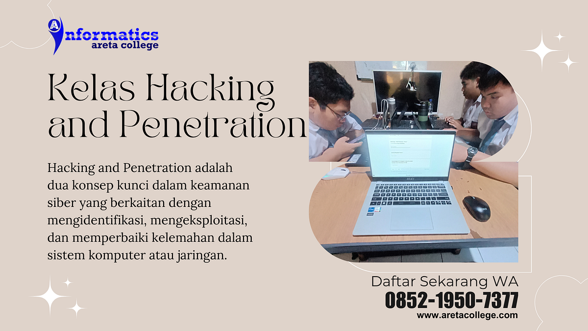 Kelas Hacking and Penetration Areta Training Center Cirebon | by Rifqi Areta | Medium