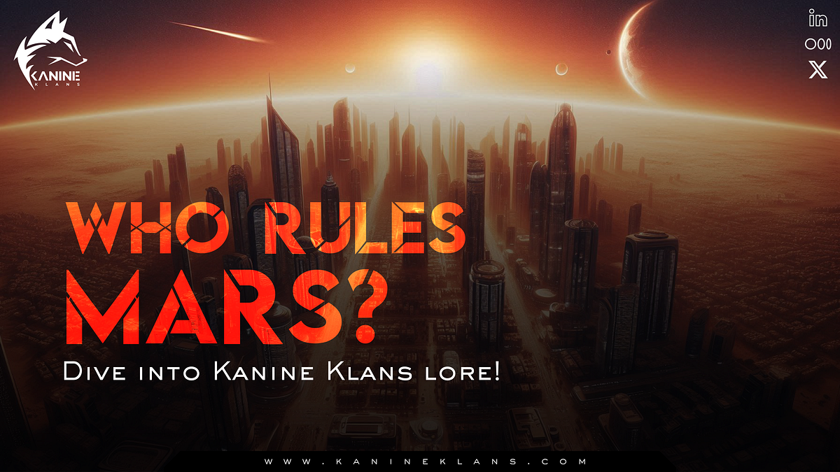 How Did Canines Become the Rulers of Mars? Exploring the Lore of Kanine ...