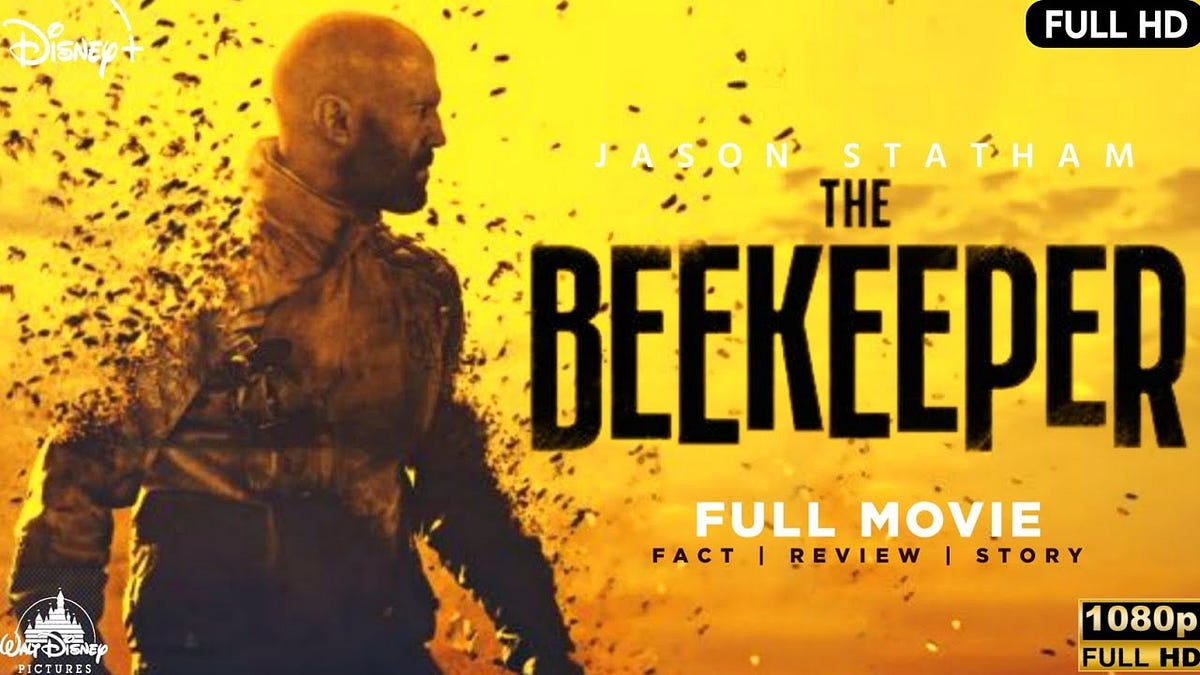The Beekeeper (2024) Full Movie: Unveiling a Cinematic Masterpiece ...