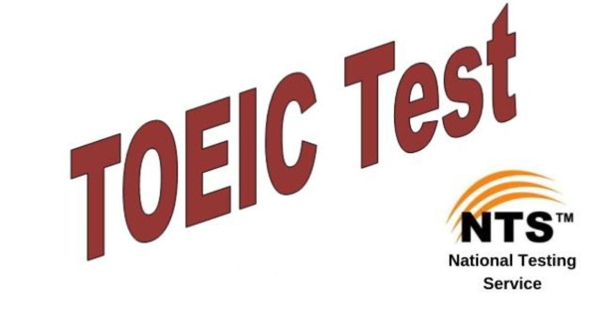 NTS TOEIC Test 2022 Online Registration last Test Date | by ...