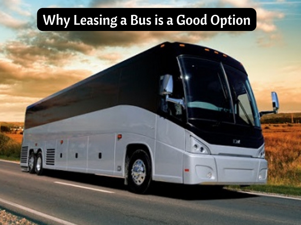 Why Leasing a Bus is a Good Option | by Globalcoachsales | Medium