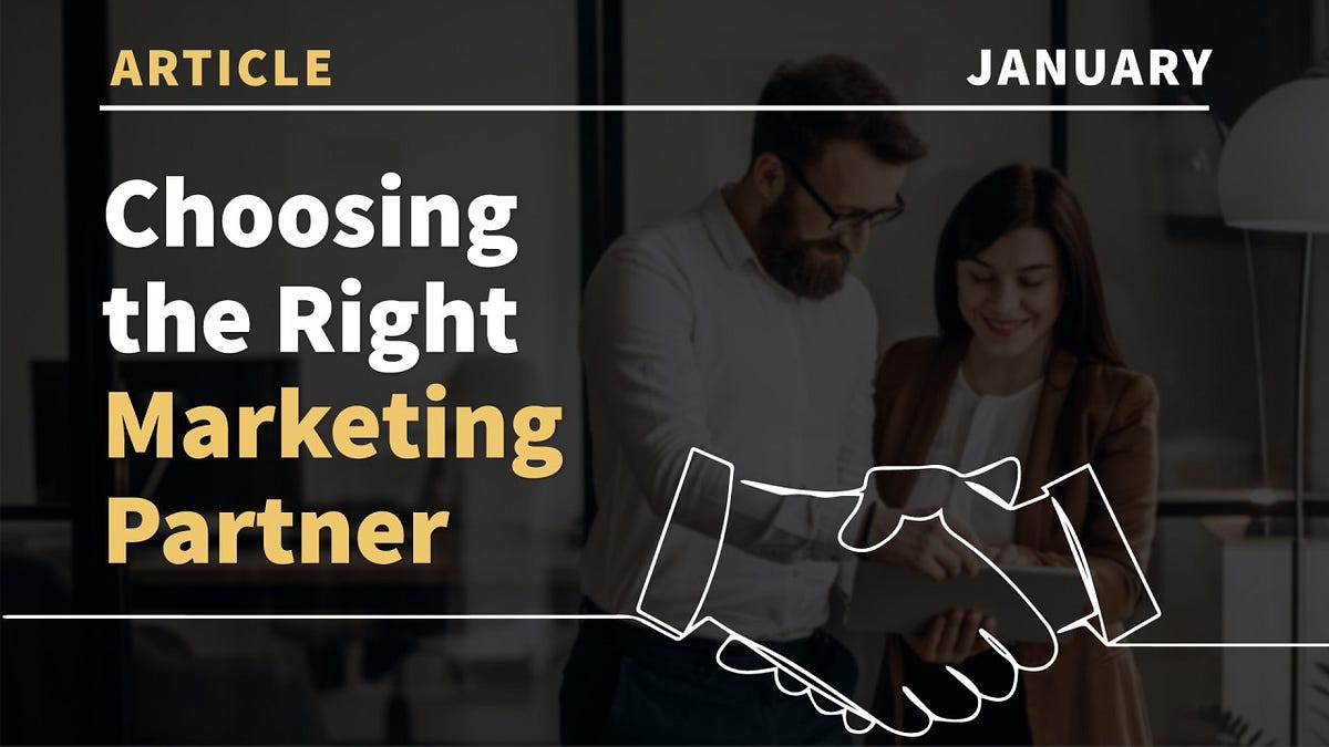 Choosing the Right Marketing Partner | by HYVE Brand Concierge | Medium