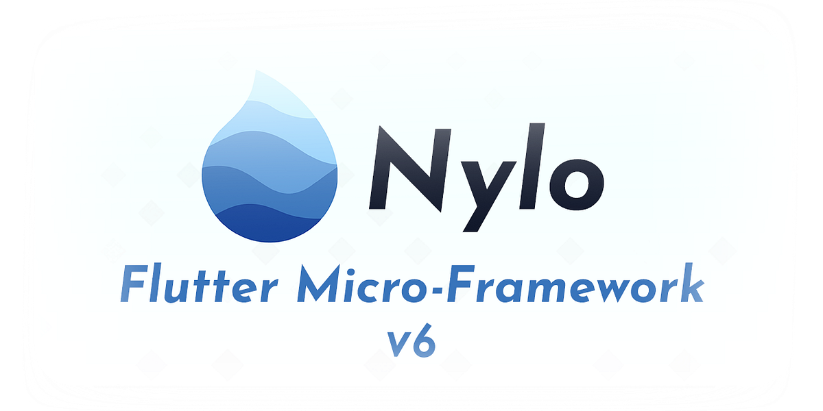 What’s New in Nylo v6? — Flutter Micro-Framework | by Anthony Gordon | Medium