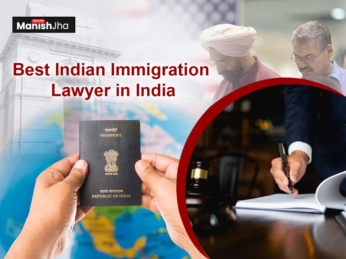 When do you need to hire an immigration lawyer? | by Advocate Manish ...