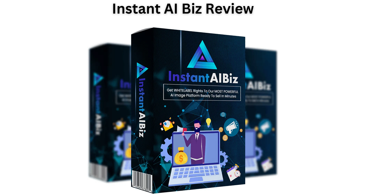 Instant Ai Biz Review –Innovative Ai Graphics platform to sell as your own! - Akhilias Mardy ...