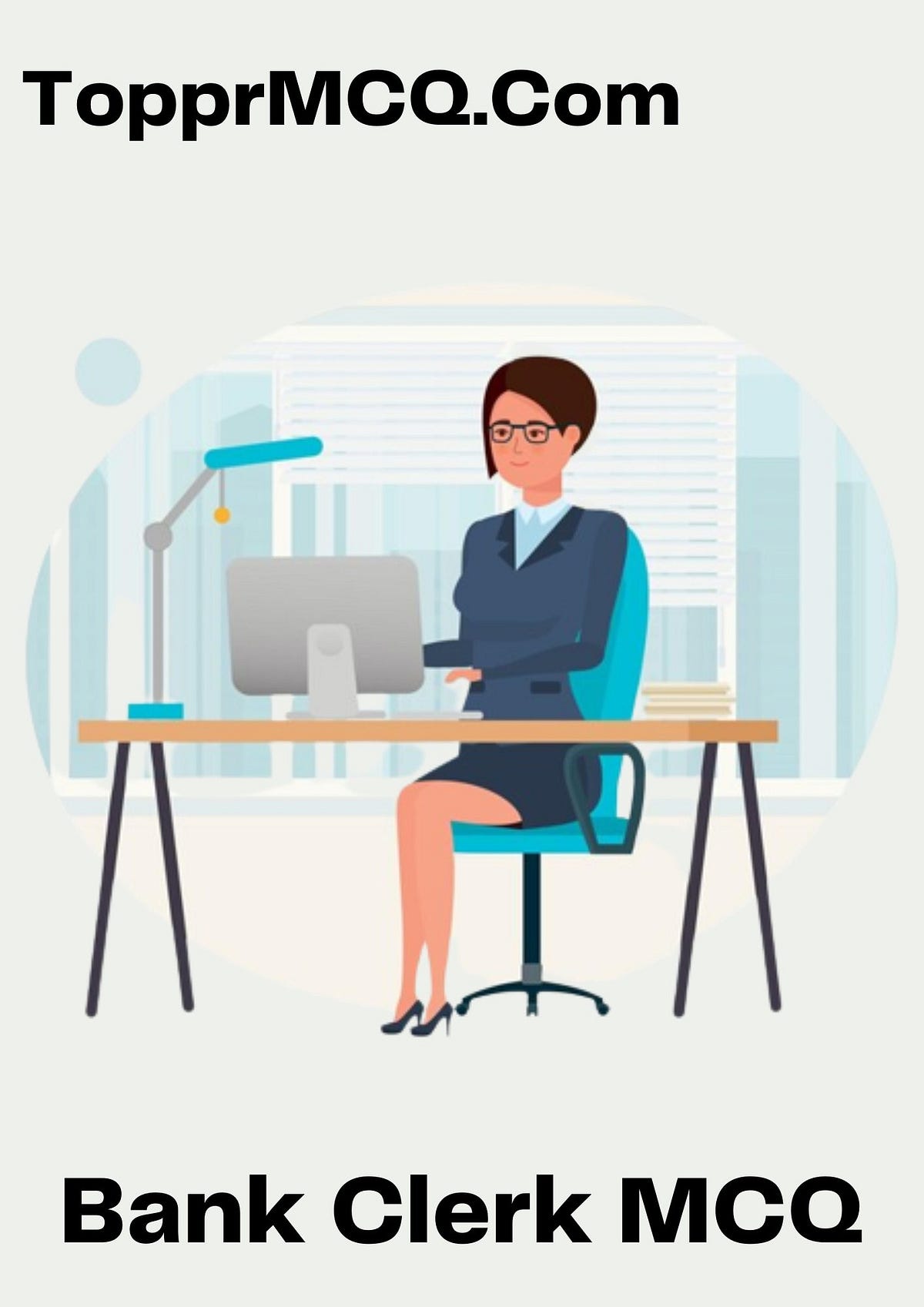 Test your banking knowledge — Ace the Bank Clerk MCQ exam! | by Michael ...