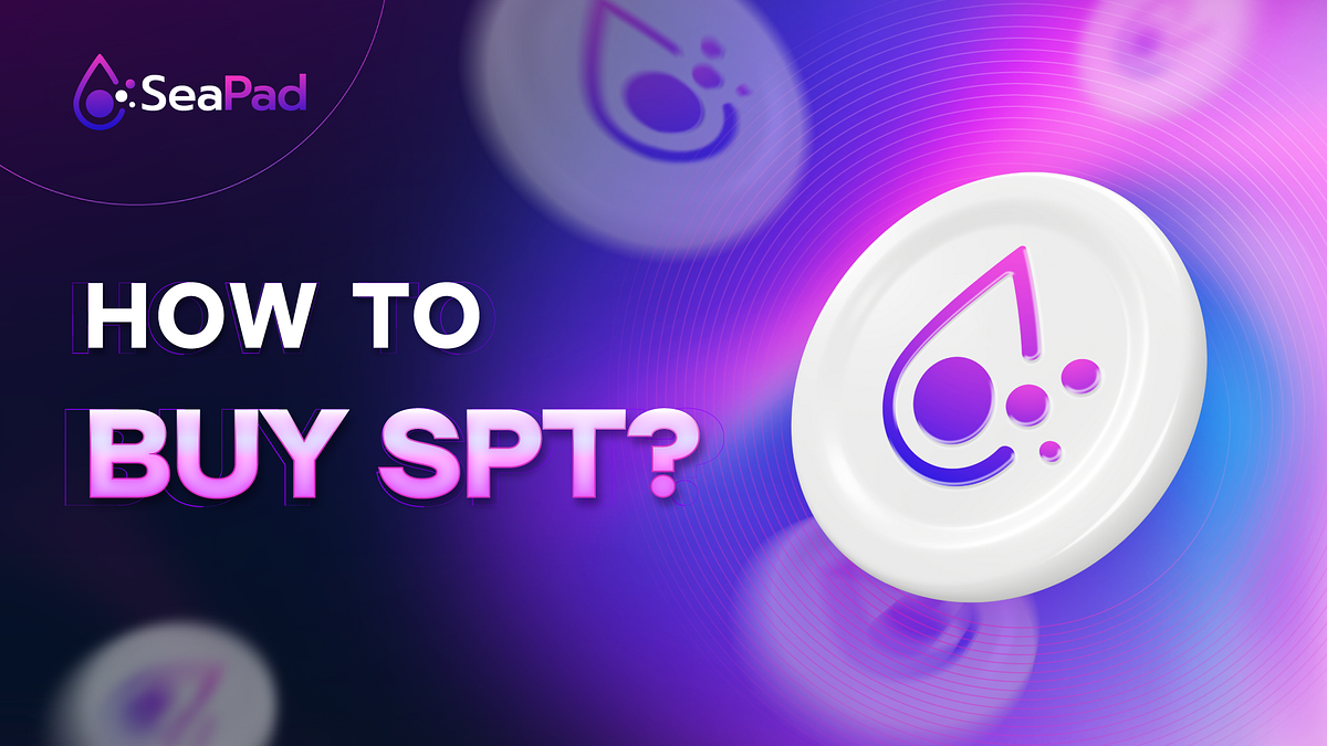 How to Buy SPT: A Beginner’s Guide | by SeaFi | Medium