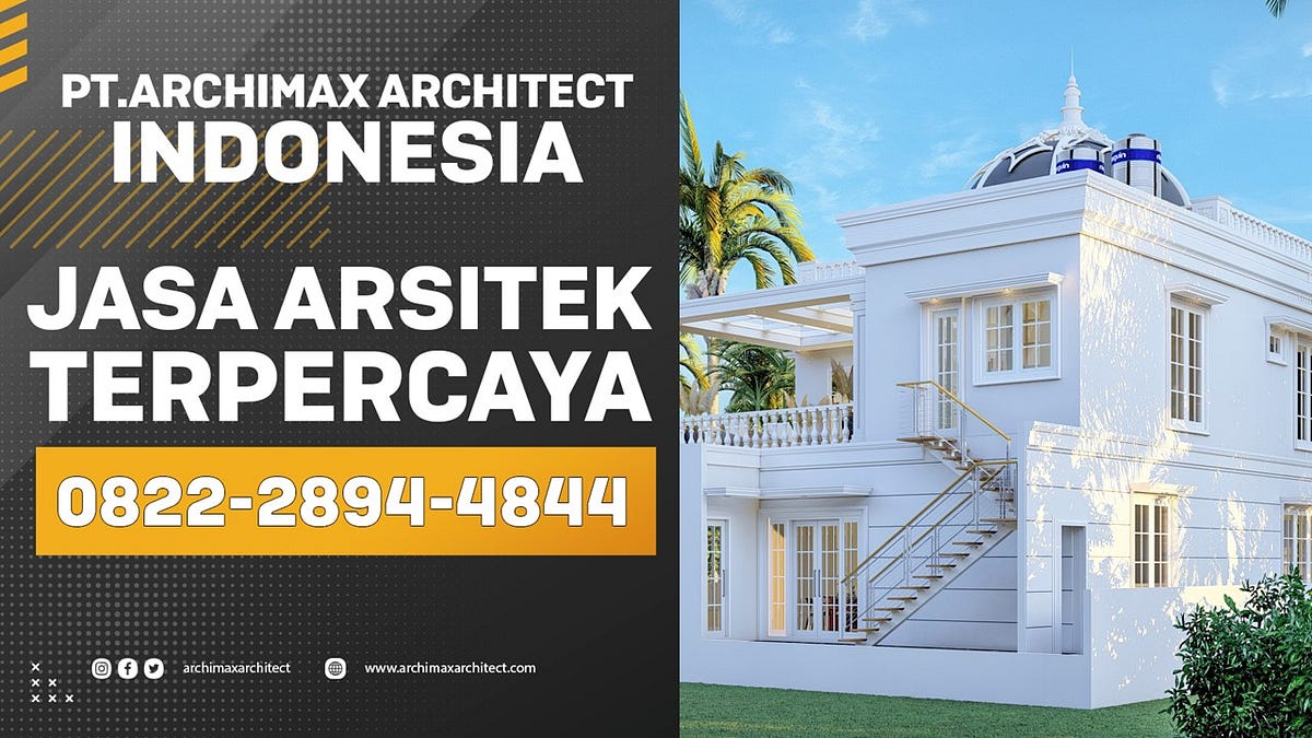 PROMO, WA 0822–2894–4844, Paket Desain Rumah Impian Minimalis Lamongan | by Novan GM8 | Medium