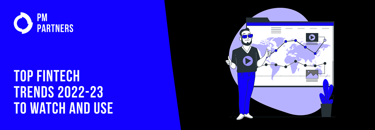 Top Fintech Trends 2022 and beyond. Digital Transformation in Business ...