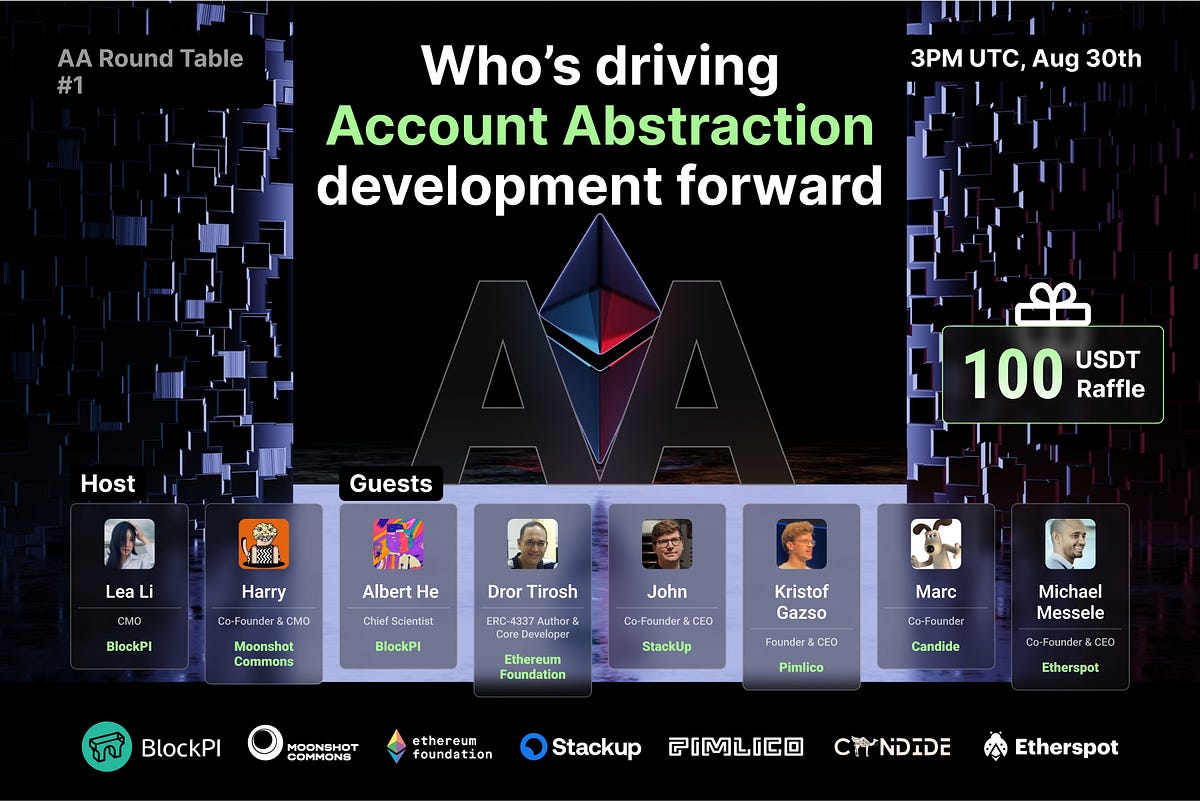 BlockPI AA Round Table Discussion I: Who’s driving Account Abstraction development forward? | by ...