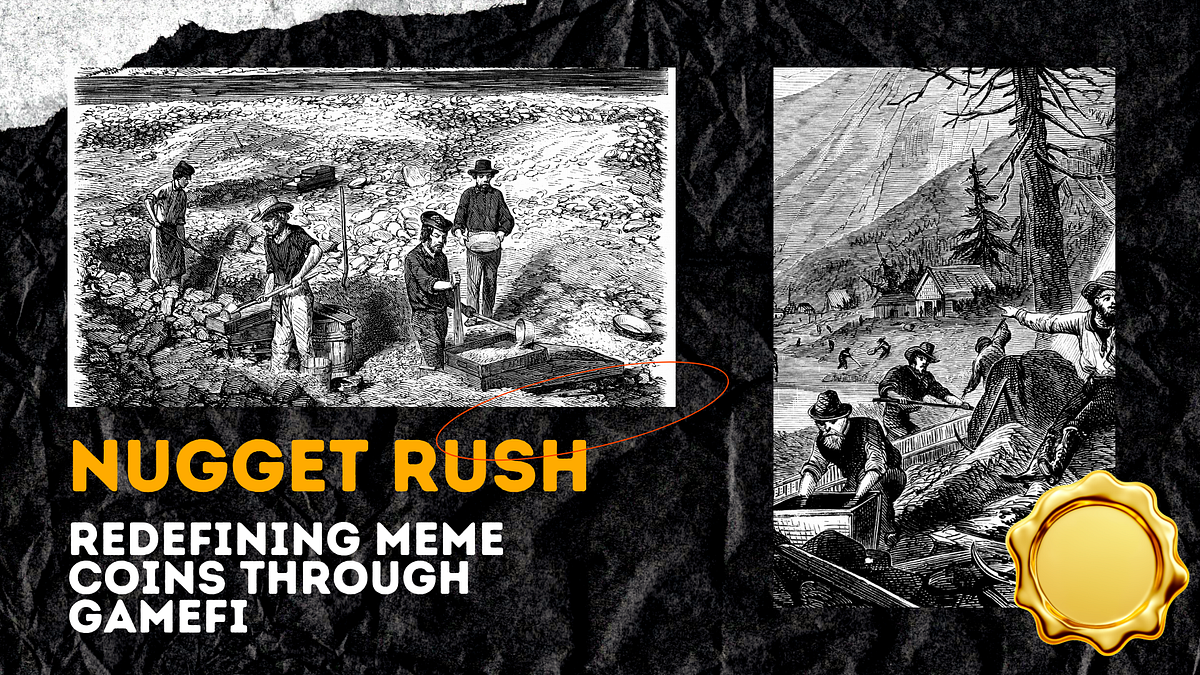 The Birth of NuggetRush: Redefining Meme Coins through GameFi | by NuggetRush (NUGX) | Medium