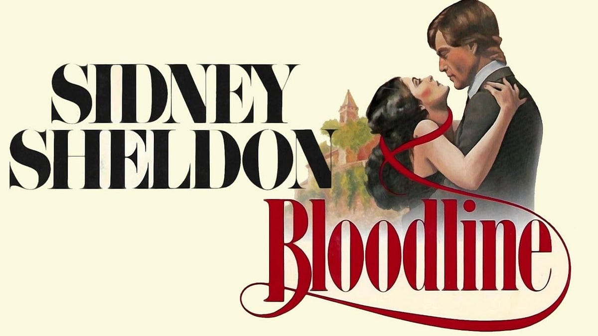 Bloodline — Book Review. Sidney Sheldon should have given more… | by ...
