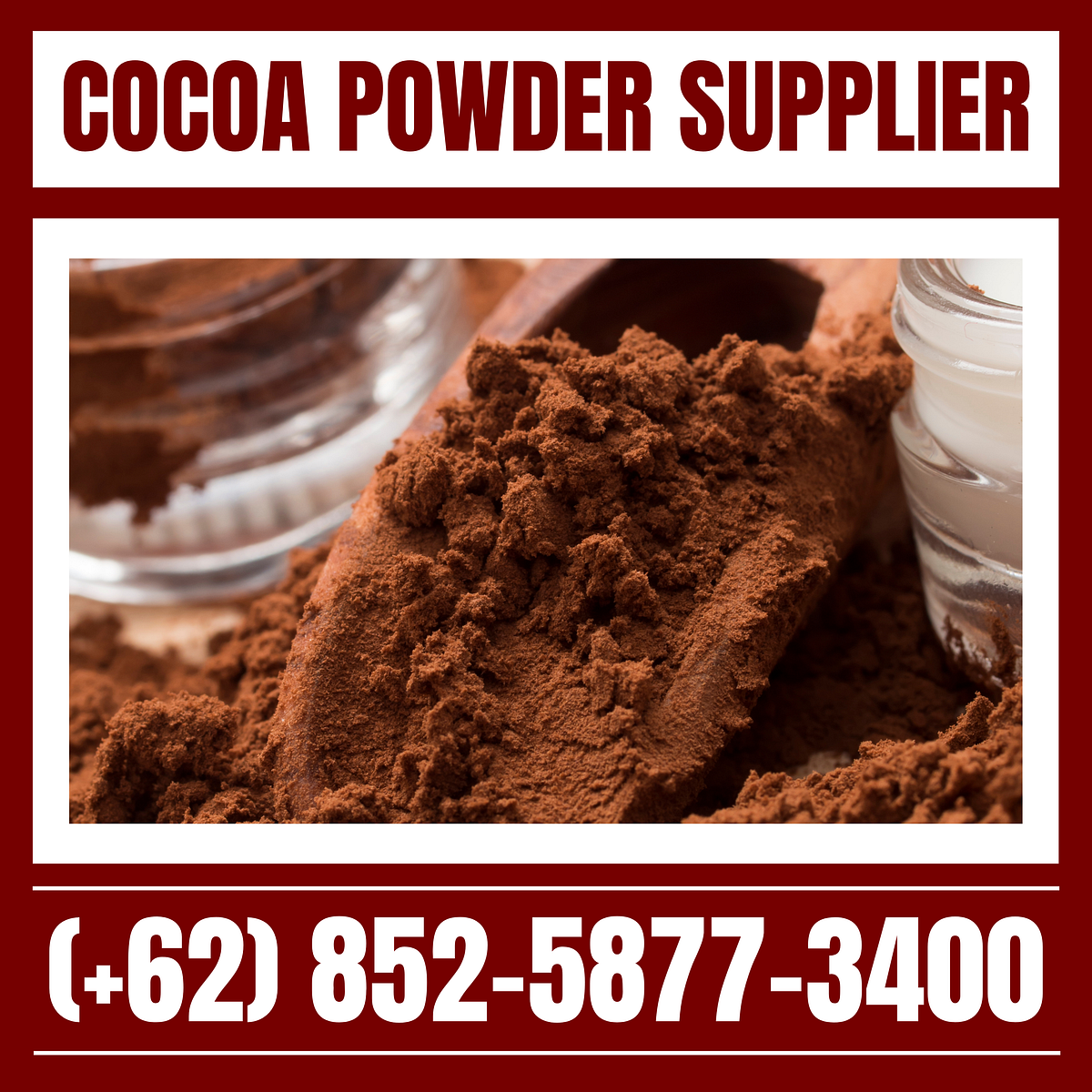 GOOD QUALITY!! (+62) 852–5877–3400, Supplier Of Quality Cocoa Powder In Choa Chu Kang, Supplier ...