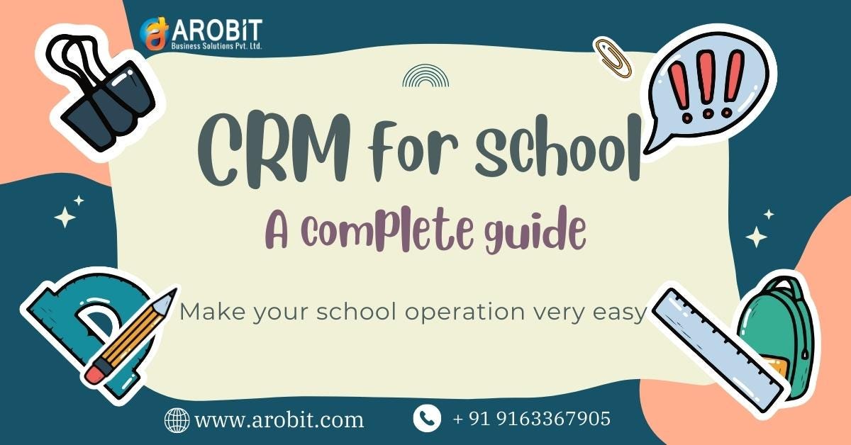 CRM for Schools Made Simple: A Beginner’s Guide | by TechTrends Today | Jul, 2023 | Medium