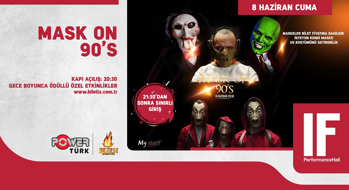 8 Haziran Cuma “Mask on 90's” Partisine davetiye kazananlar | by IF ...