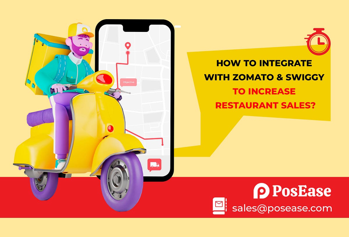 How to integrate with Zomato and Swiggy to increase restaurant sales ...