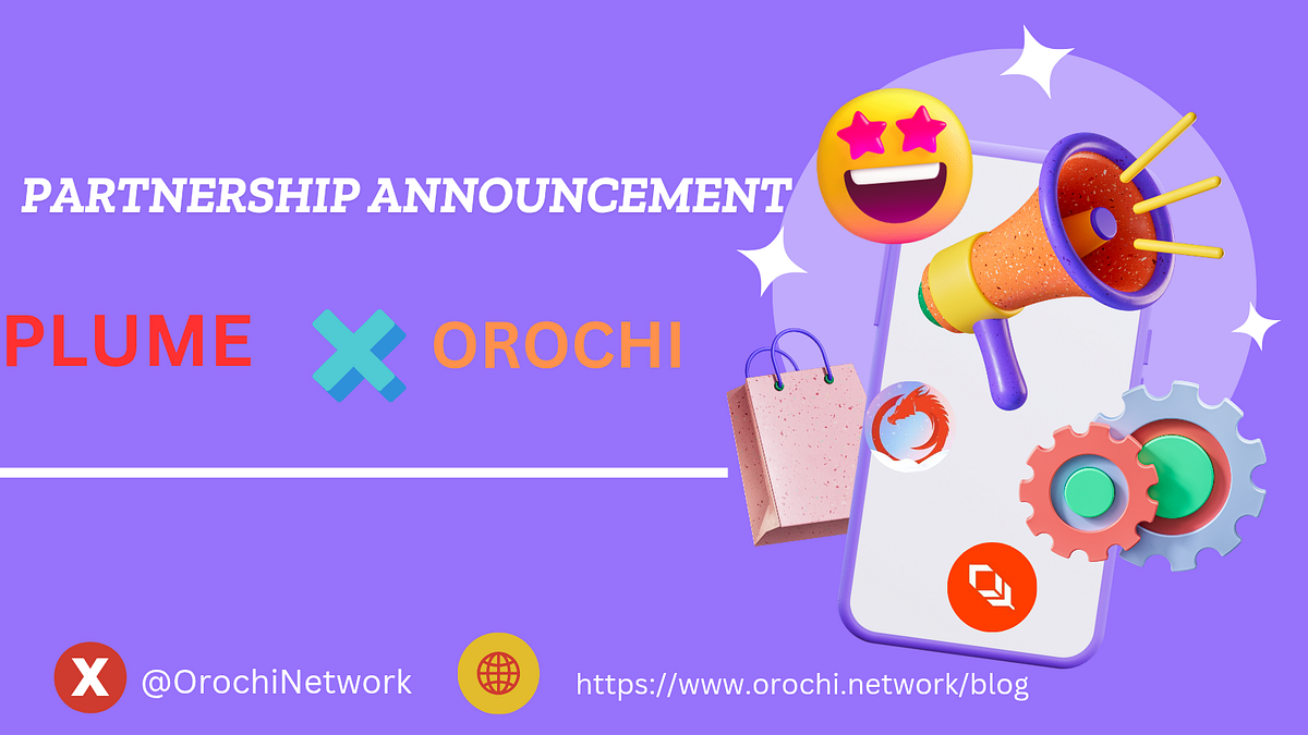 OROCHI × PLUME NETWORK | by Victor Ime | Feb, 2025 | Medium