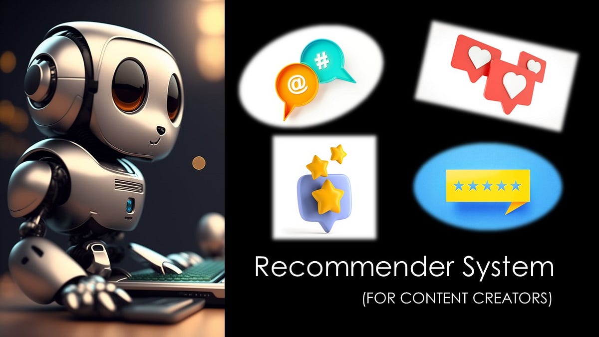 How Recommender System benefit Content Creators | by Dr Christine Lee ...