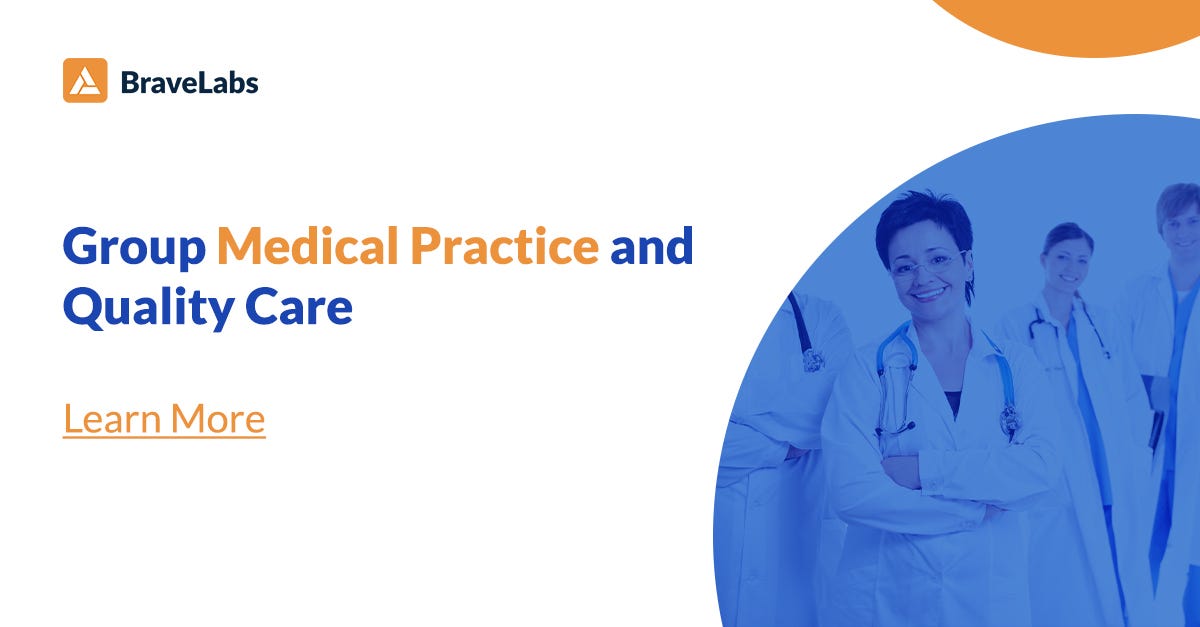 Group medical practice plays a very important role in the delivery of ...