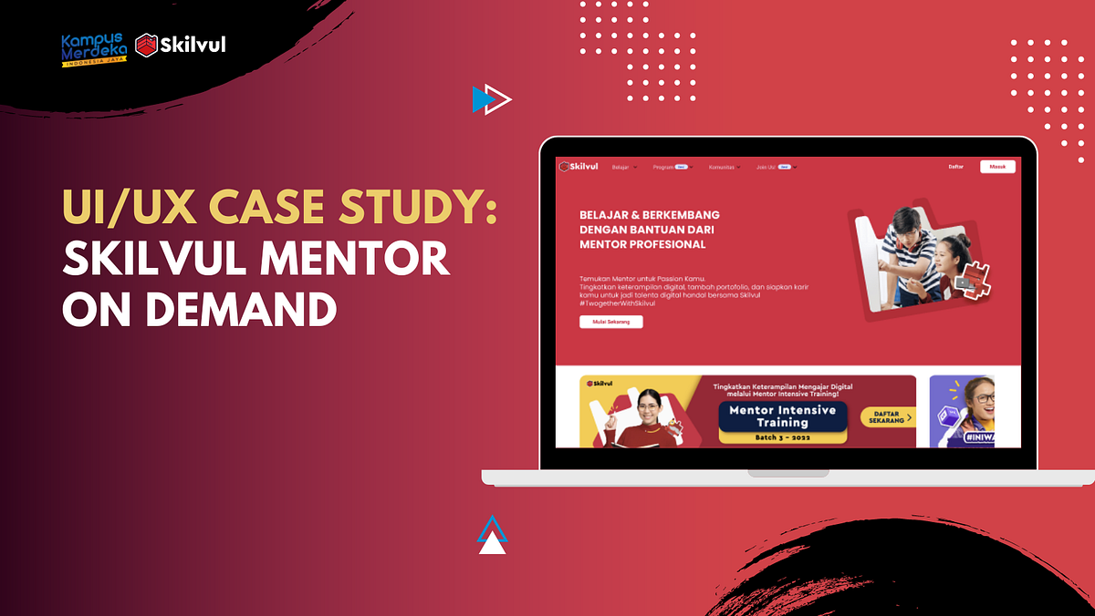 UI/UX Case Study: Skilvul Mentor on Demand | by Alim Amalia | Medium