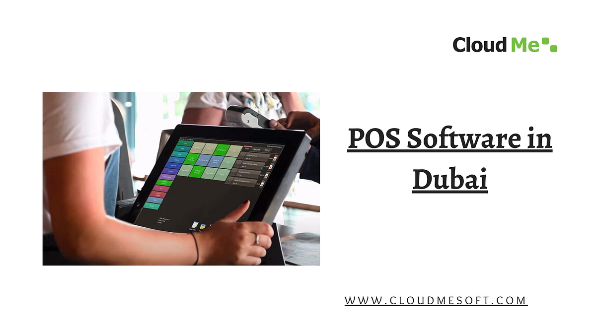 Revolutionizing Retail: The Power of POS Software in Dubai | by Snachoo ...