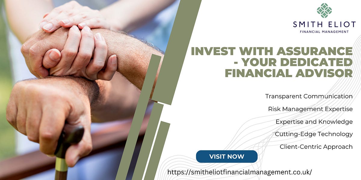 Invest with Assurance - Your Dedicated Financial Advisor - Smith Eliot ...