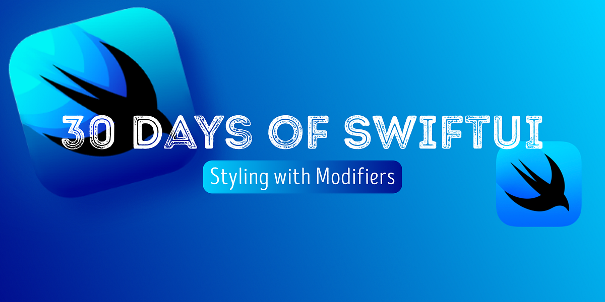 #30DaysOfSwiftUI Day 7: Carving Creativity with Amazing SwiftUI Modifiers | by Hutomo Sakti ...