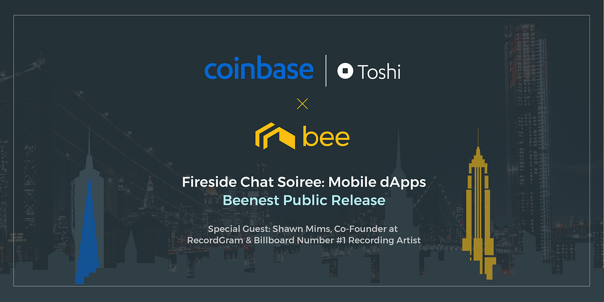 Bee Token & Toshi (Coinbase) Host Fireside Chat on Mobile dApps for ...