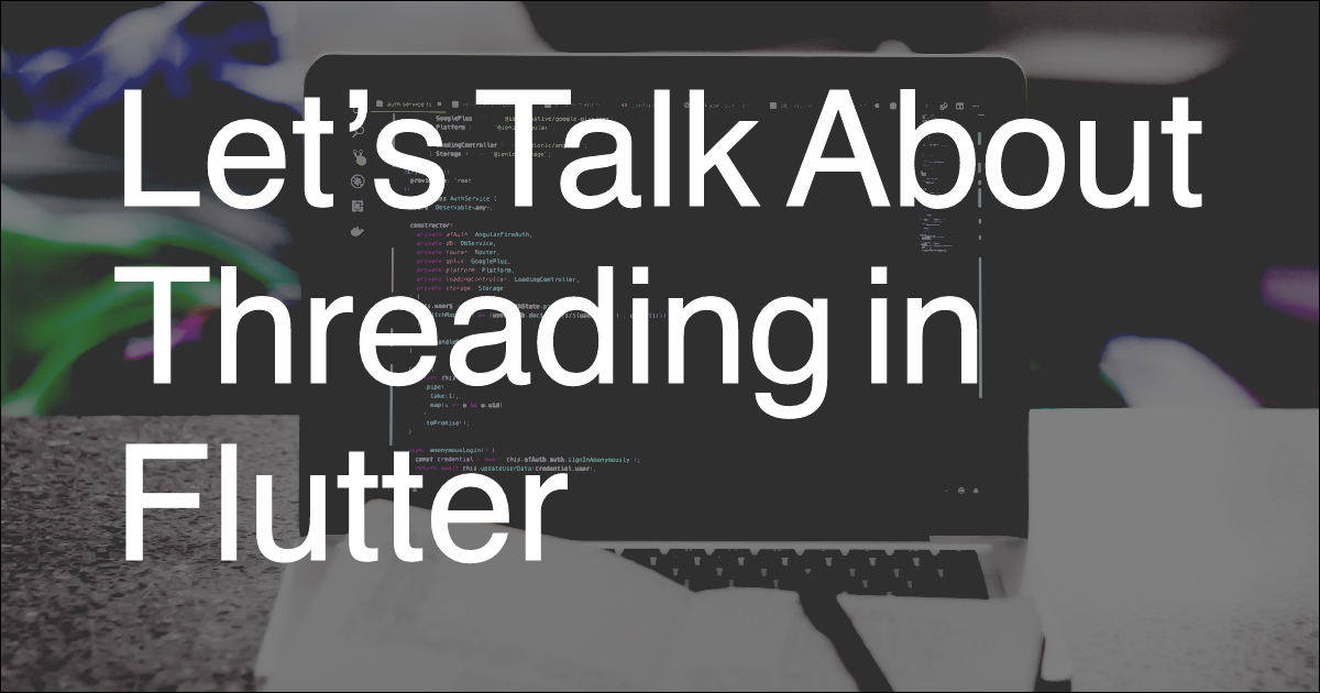 Let’s Talk About Threading in Flutter! 🚀 | by Muhammad Younas | Medium