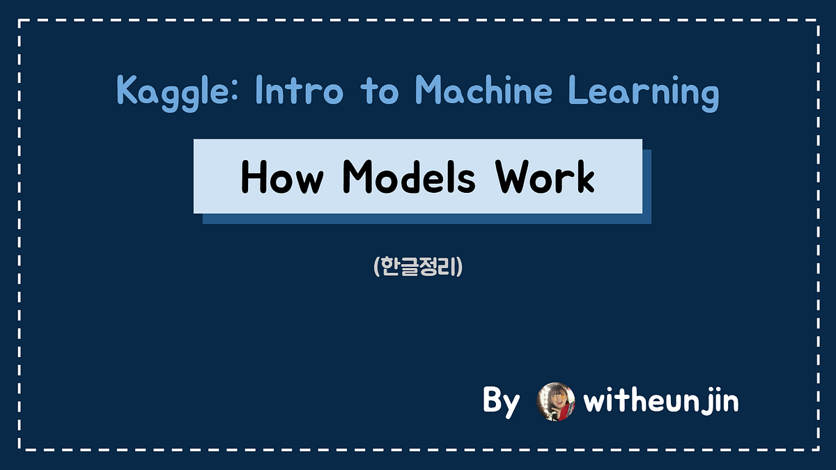 [Kaggle: Intro to ML] 1. How Models Work-tutorial(in Korean) | by ...