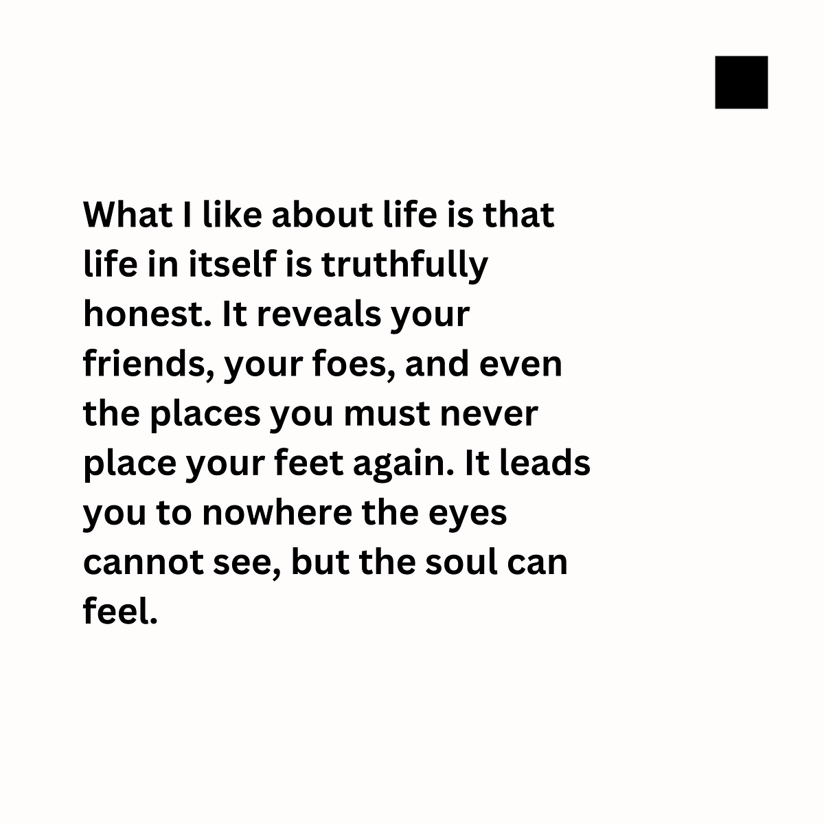 Life leads you nowhere-. What I like about life is that life in… | by C ...