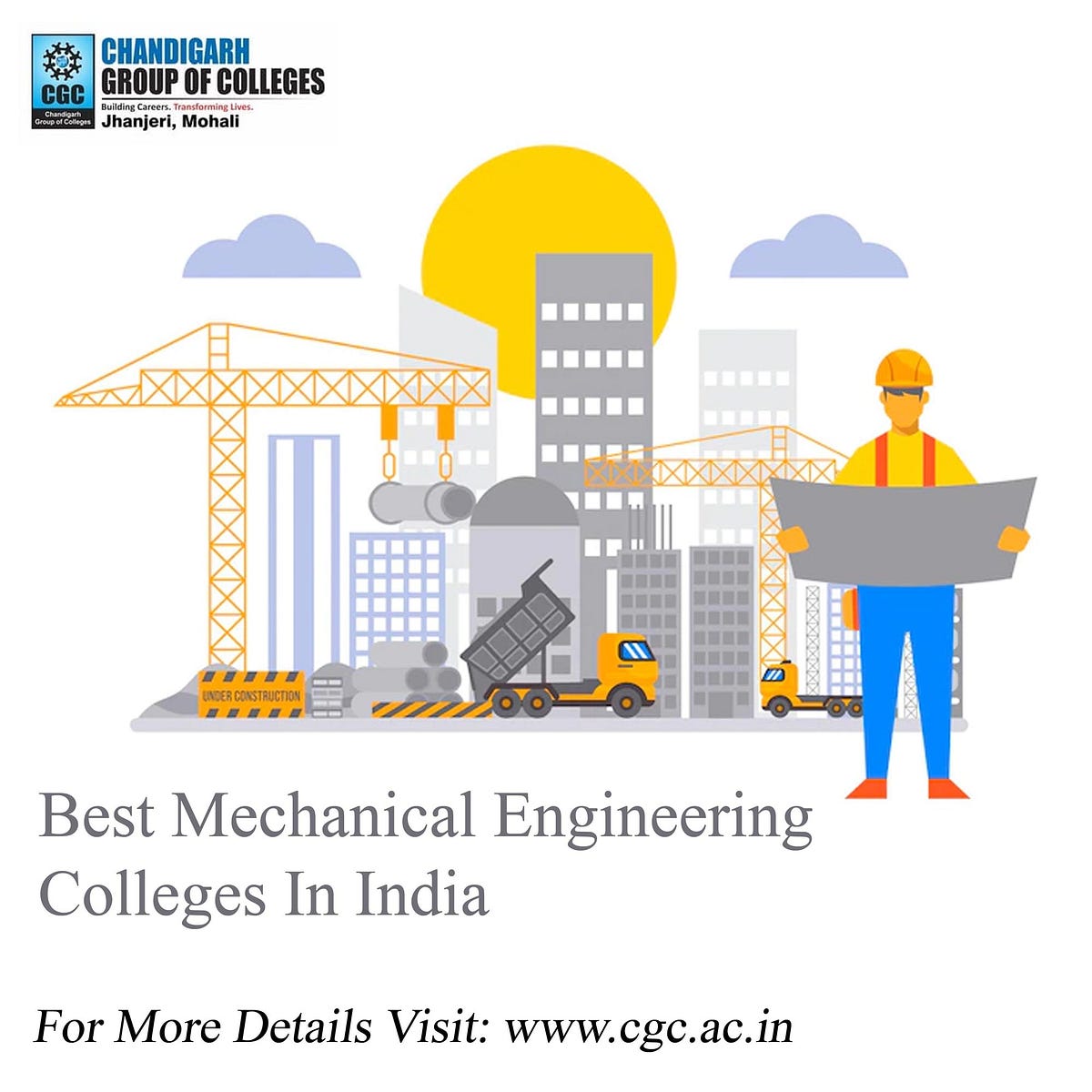 Best Mechanical Engineering Colleges In India - CGC-Jhanjeri - Medium