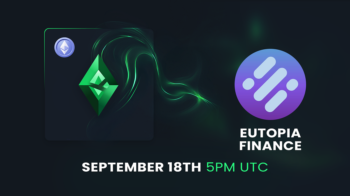 💎 INTRODUCING EUTOPIA FINANCE 💎 | by GemPad | Sep, 2024 | Medium