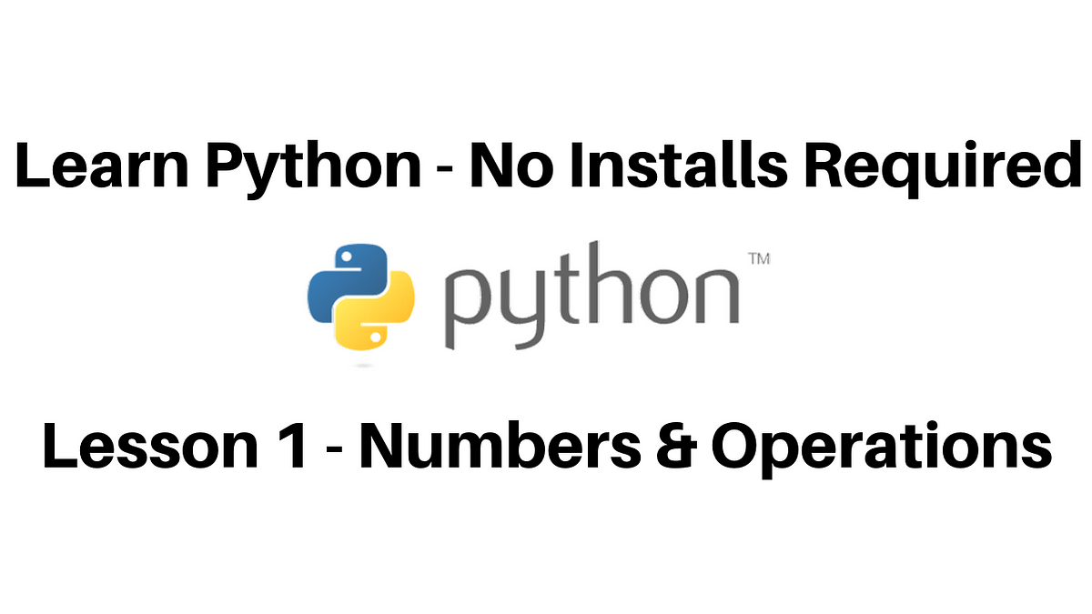 Numbers And Numeric Operations Intro To Python — No Installs Required By Dropout Analytics