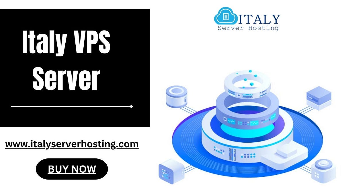 A Low-Cost Italy VPS Server via Italy Server Hosting - Anuska Yadav ...